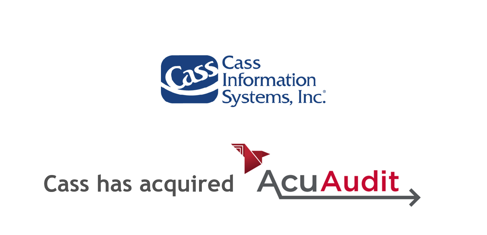Cass Announces Acquisition of AcuAudit Platform from Acuitive Solutions